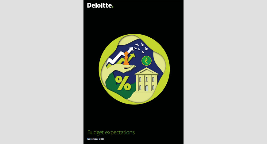 Budget expectations, Deloitte | Communications Today