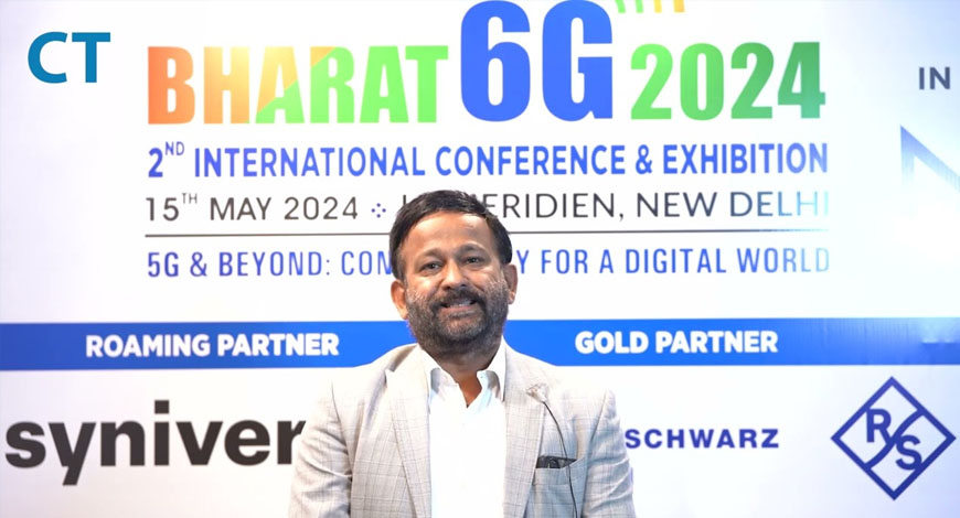 Dinesh Chand Sharma | Bharat 6G 2024 | Communications Today